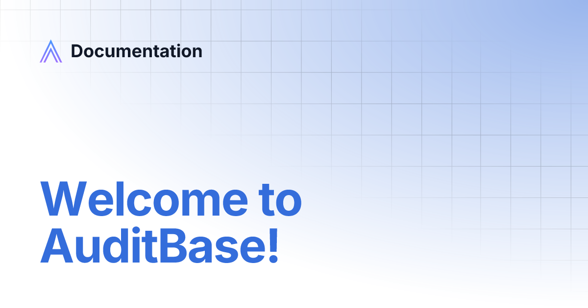 Welcome to AuditBase! | Documentation